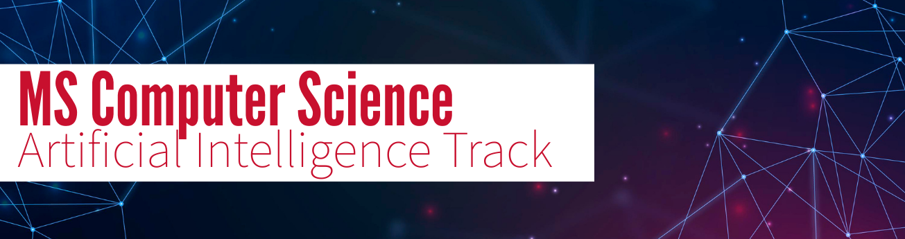 MS Computer Science - AI Track | University of Houston